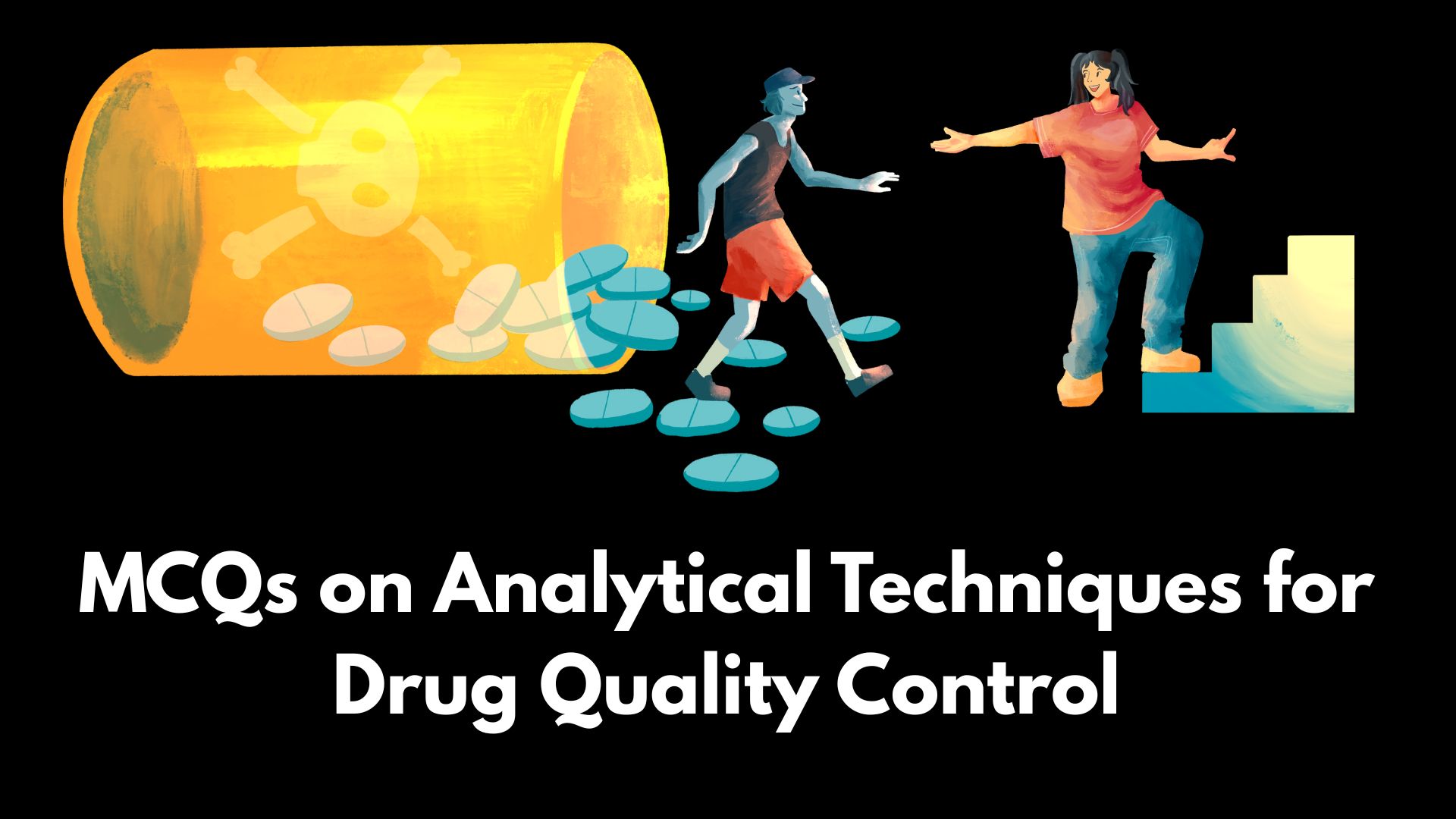MCQ on Analytical Techniques for Drug Quality Control - Biology Ease