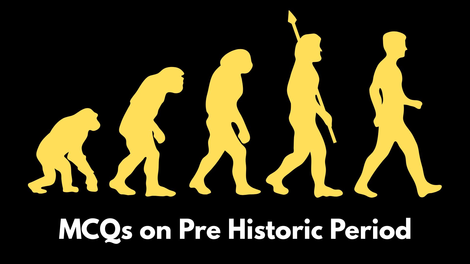 MCQ on Pre Historic Period - Biology Ease
